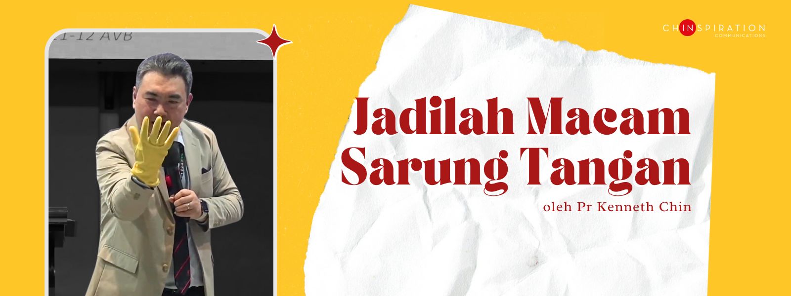 Kenneth Chin | Jadilah Macam Sarung Tangan